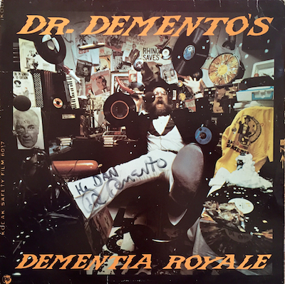 My Signed Comedy LPs: One Comedy Nerd’s Obsessive Journey: Dr. Demento ...